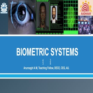 Comprehensive Overview of Biometric Systems and Technologies | PPTX