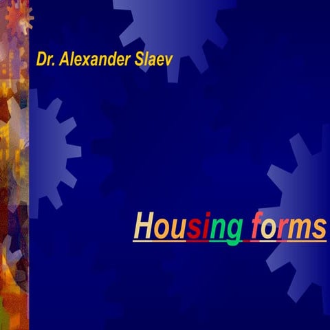 Housing forms - L1-L2 | PPT