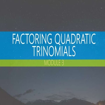 factoring quadratic trinomials | PPTX