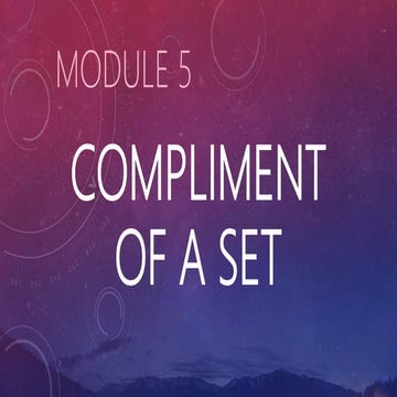 Compliment of a set | PPTX