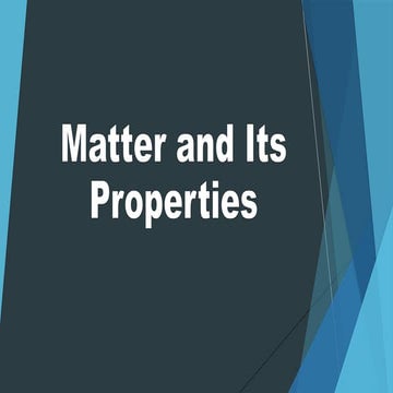 Comprehensive Overview of Matter: Classification, Properties, and ...
