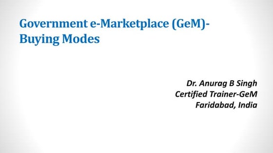 Government e Marketplace GeM Presentation | PPT