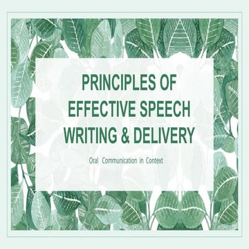L10- Principles of Effective Speech Writing and Delivery.pptx