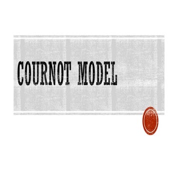 L13 Cournot model.pdf in economics subject | PDF
