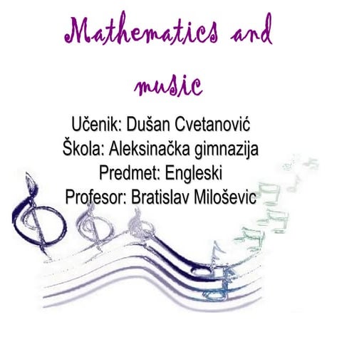 L148 mathematics and_music_-_dusan_cvetanovic | PPT