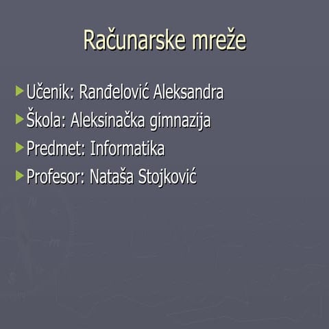 L154 - Računarstvo i informatika - Računarske mreže - Aleksandra ...
