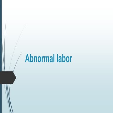 L32 Abnormal labor | PPT