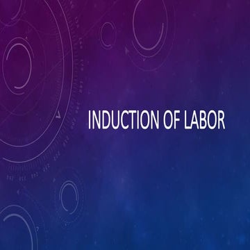 L33 Induction of labor | PPTX