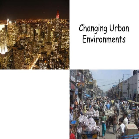 L1 changing urban environments 1 | PPT