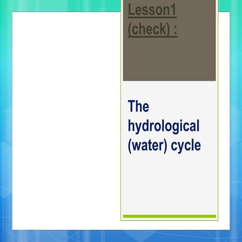 Geography CXC Hydrological cycle fourth to fitfh form | PPTX