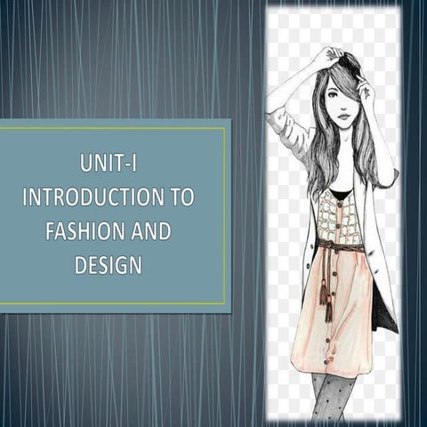 L1 design philosophy and need of clothing | PPT