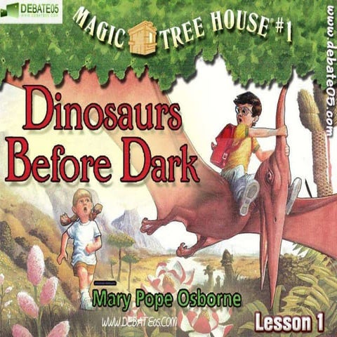 Dinosaurs Before Dark, Lesson 1, Book 5 Magic Tree House | PPTX