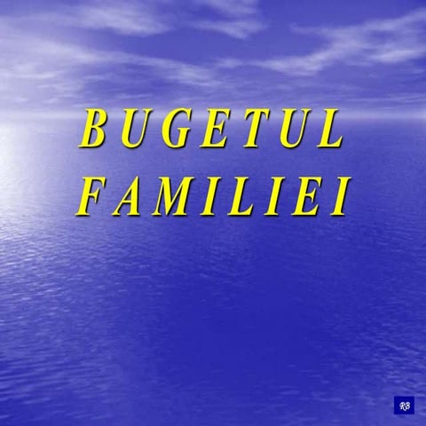 Bugetul familiei | PPT