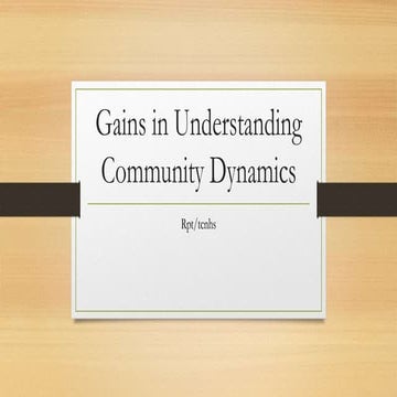 L1Gains in Understanding Community Dynamics.pptx