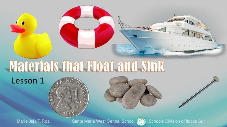 Materials That Float And Sink Materials That Float And Sink