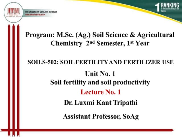 Ch. 1 ,2 history and development of soil science, its scope and ...