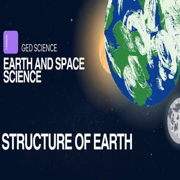 L1 Structure of Earth for GED Science )Earth and Space Science | PDF