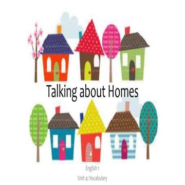 TALKING ABOUT HOMES: VOCABULARY | PPTX