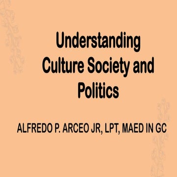 L1_UCSP.pptxUNDERSTANDING CULTURESYSTEMPOLITICS | PPTX