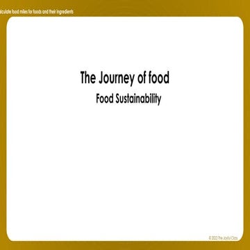 JOF Food Sustainablity - The Journey of Food | PPTX