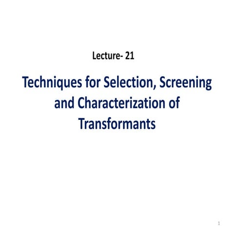 Selection & Screening of Recombinant cells & expression of recombinant ...