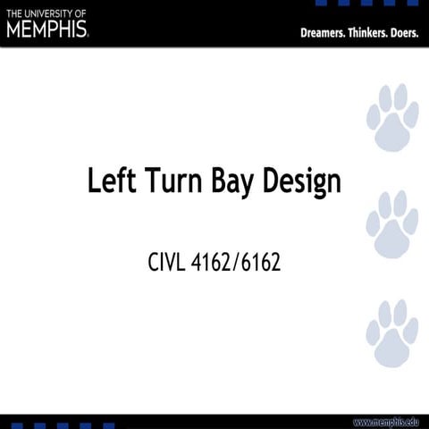L21 Left Turn Bay Design | PPT