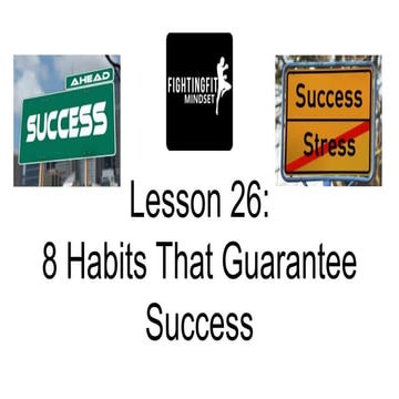 8 Habits That Guarantee Success | PPT