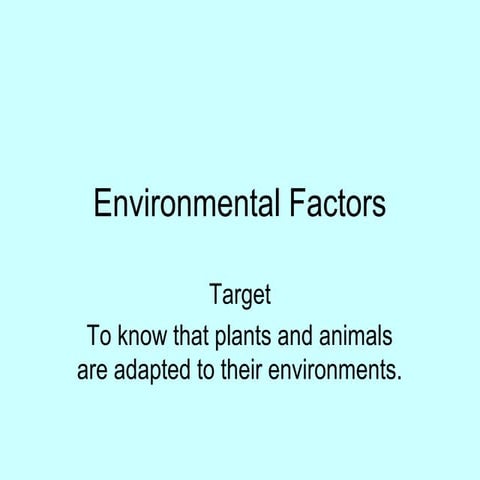 Lesson 2 environmental factors 1 | PPT