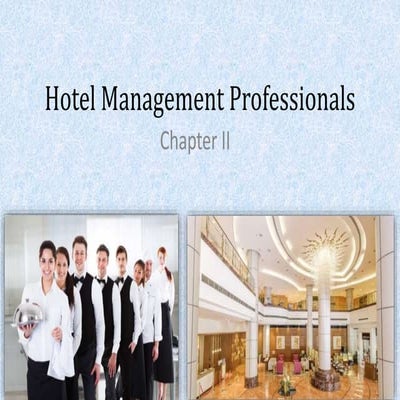 Qualifications of Hospitality Personnel / Hotel Management ...