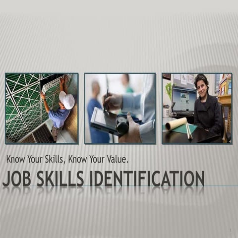 L2 Job Skills Identification ppt show | PPS