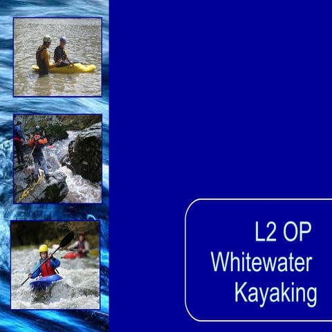 L2 kayak | PPT
