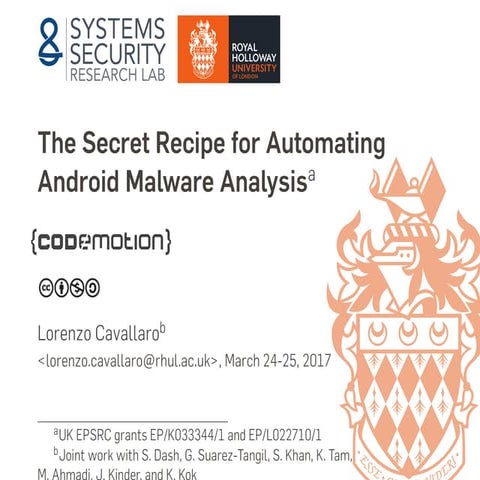 The Secret Recipe For Automating Android Malware Analysis - Lorenzo 