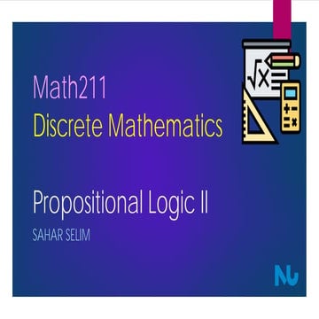 Discrete Mathematics: Lecture 2 - Propositional Logic II.pdf