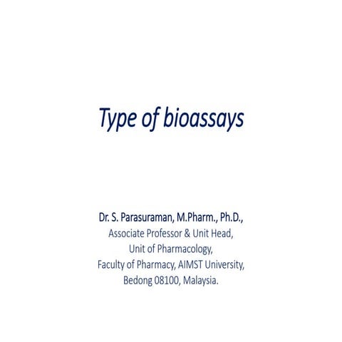 Principles & types of bioassay | PPTX