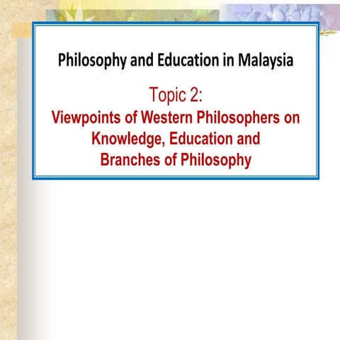 L2_Viewpoints of Islamic, Western and Eastern Philosophers on Knowledge ...