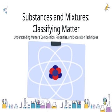 Comprehensive Grade 9 Chemistry: Exploring Mixtures and Their ...
