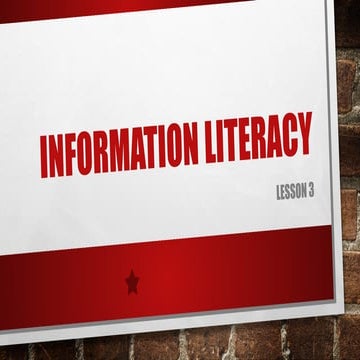 Lesson 3 - INFORMATION LITERACY in MIL.pptx
