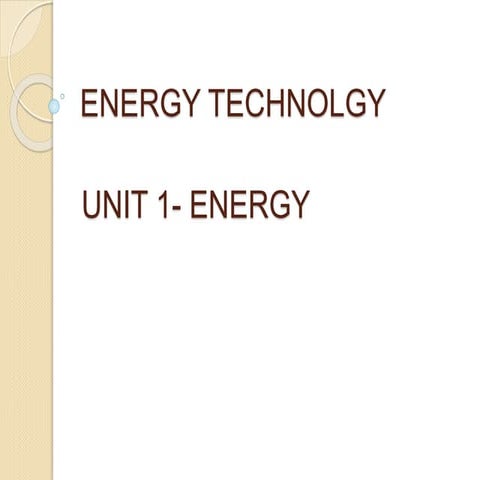 L3 unit 1 energy ( units of energy, conversion factors, classification ...
