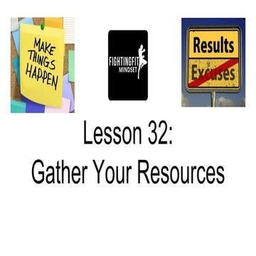Gather Your Resources | PPTX