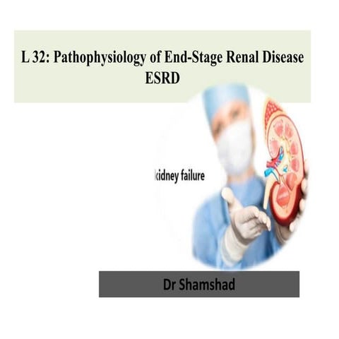 pathophysiology of end stage renal disease: end stage renal failure – NUUU