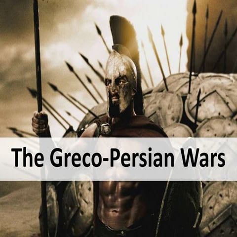 The Greco-Persian Wars | PPTX