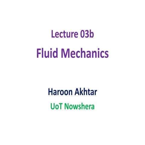 Lecture 4- Fluid Mechanics B-Tech .pptx
