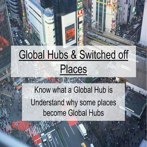 L3 global hubs | PPT