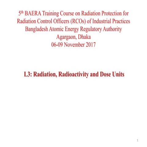 L3 radiation, radioactivity and dose units | PPT