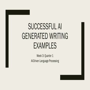 L3Successful AI generated writing examples.pptx