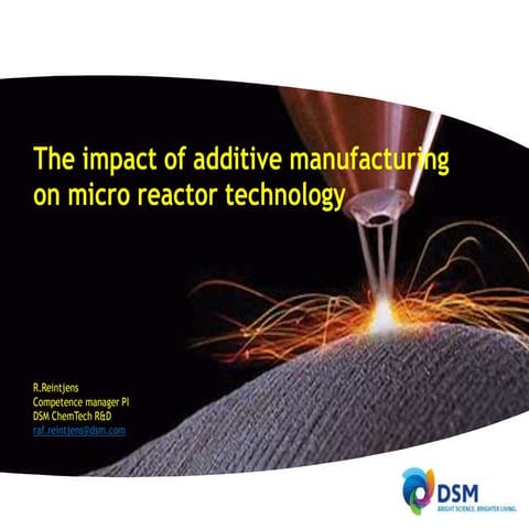 The impact of additive manufacturing on micro reactor technology ...