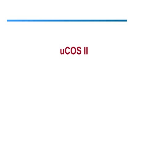 ucos-2 introduction and characteristics | PPT