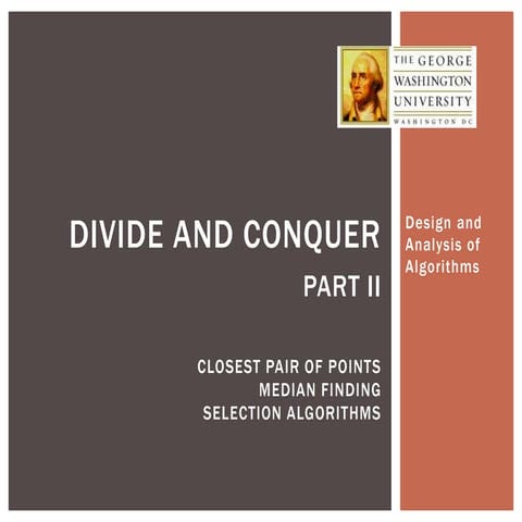 Divide And Conquer Part Ii Quickselect And Closest Pair Of Points Ppt