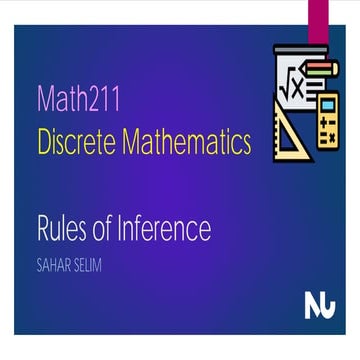 Discrete Mathematics: Lecture 4 - Inference Rules.pdf