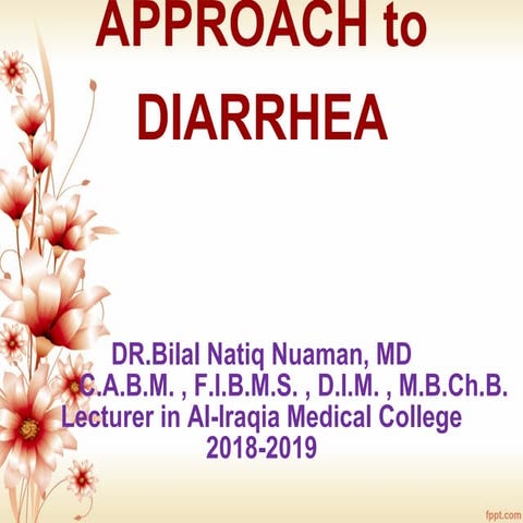 L 5. approach to diarhea | PPT